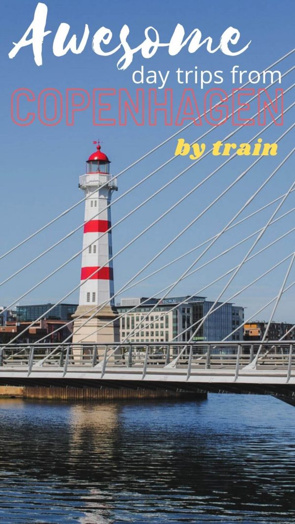 Awesome Weekend & Day Trips From Copenhagen by Train - Travel Monkey